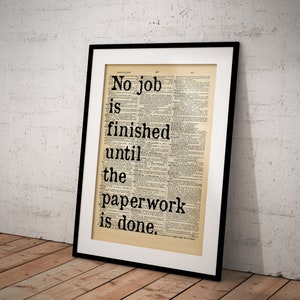 No Job Finished Until Paperwork is Done Funny Bathroom Quote - Etsy