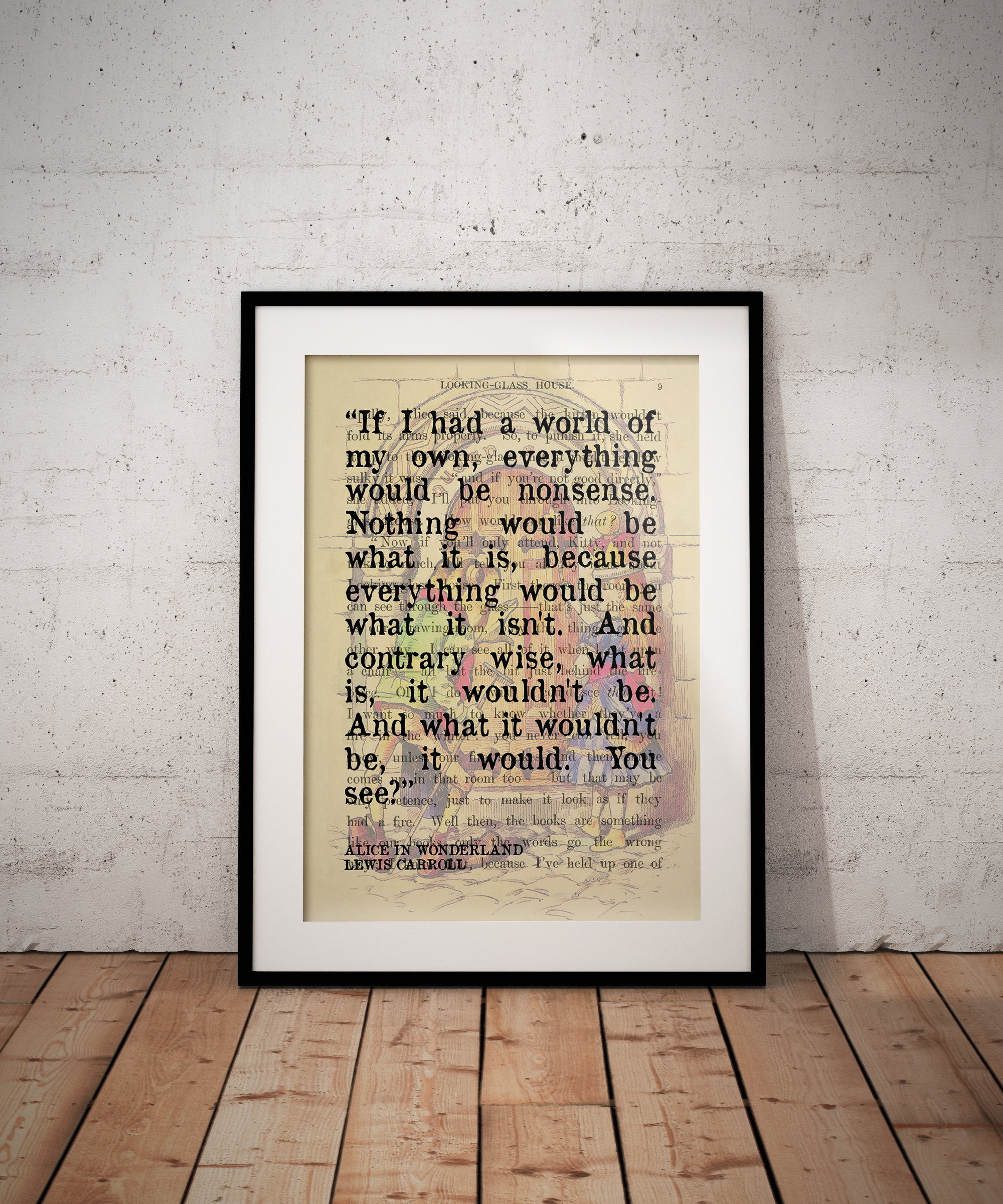 Through the Looking Glass Quote Print - Nonsense Quotes - Alice in ...