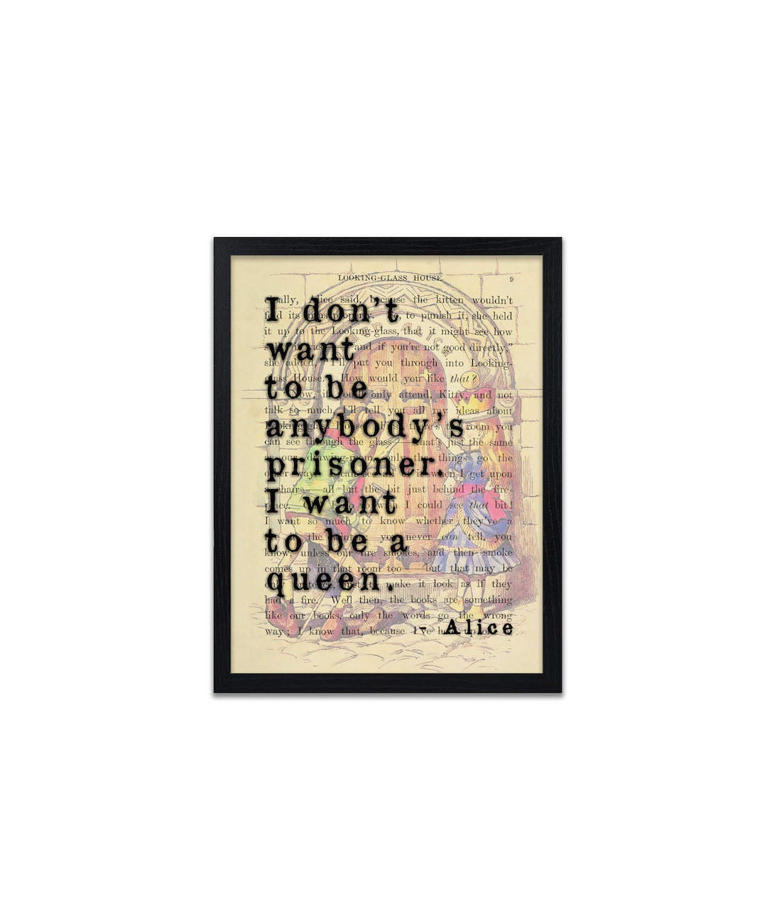 Through the Looking Glass Quote Print Quotes for Queens Alice in ...