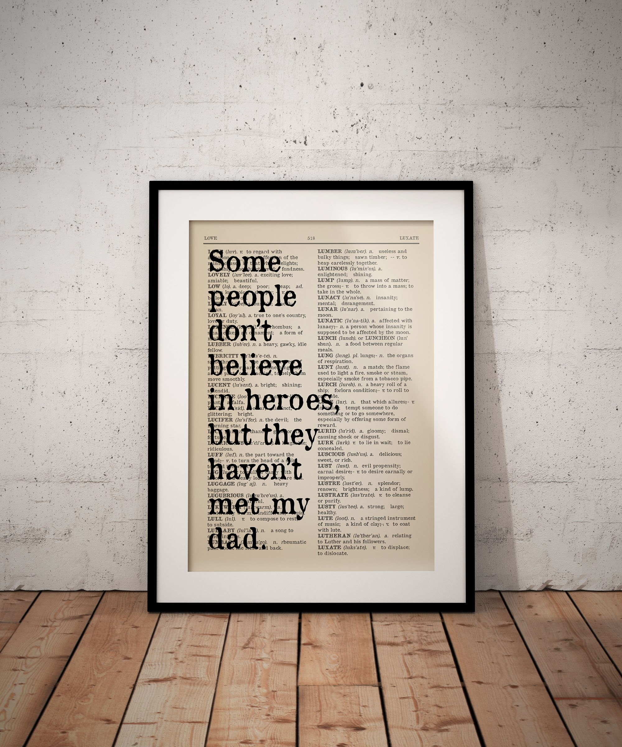 Dad Quote Print My Dad is a Hero Quote Dad Print | Etsy