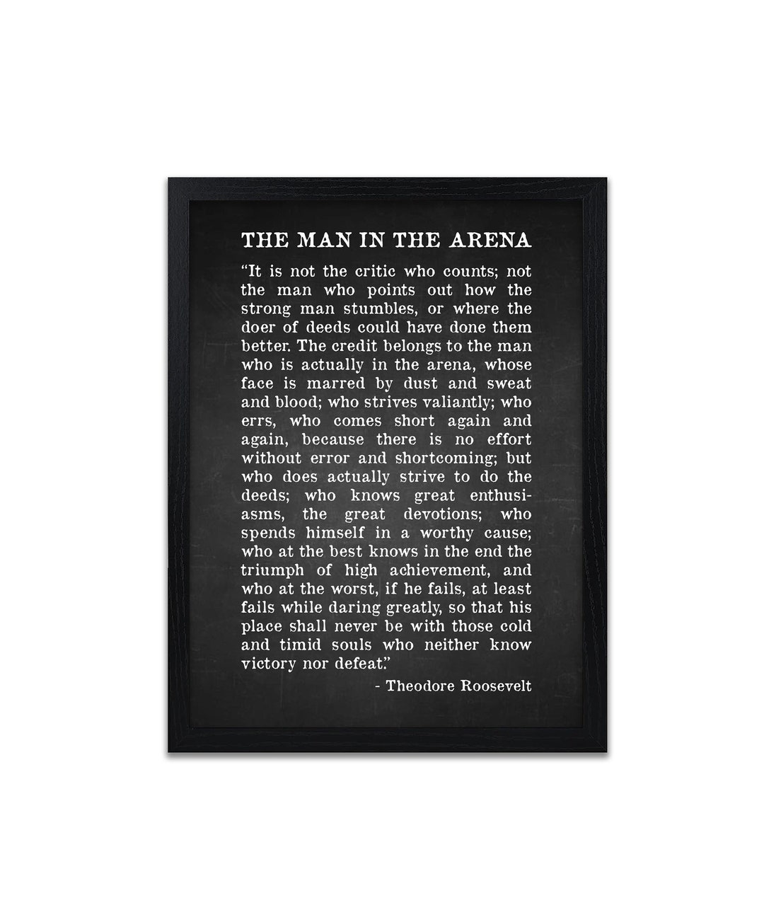 The Man in the Arena Quote Print - Theodore Roosevelt Quotes - Theodore ...