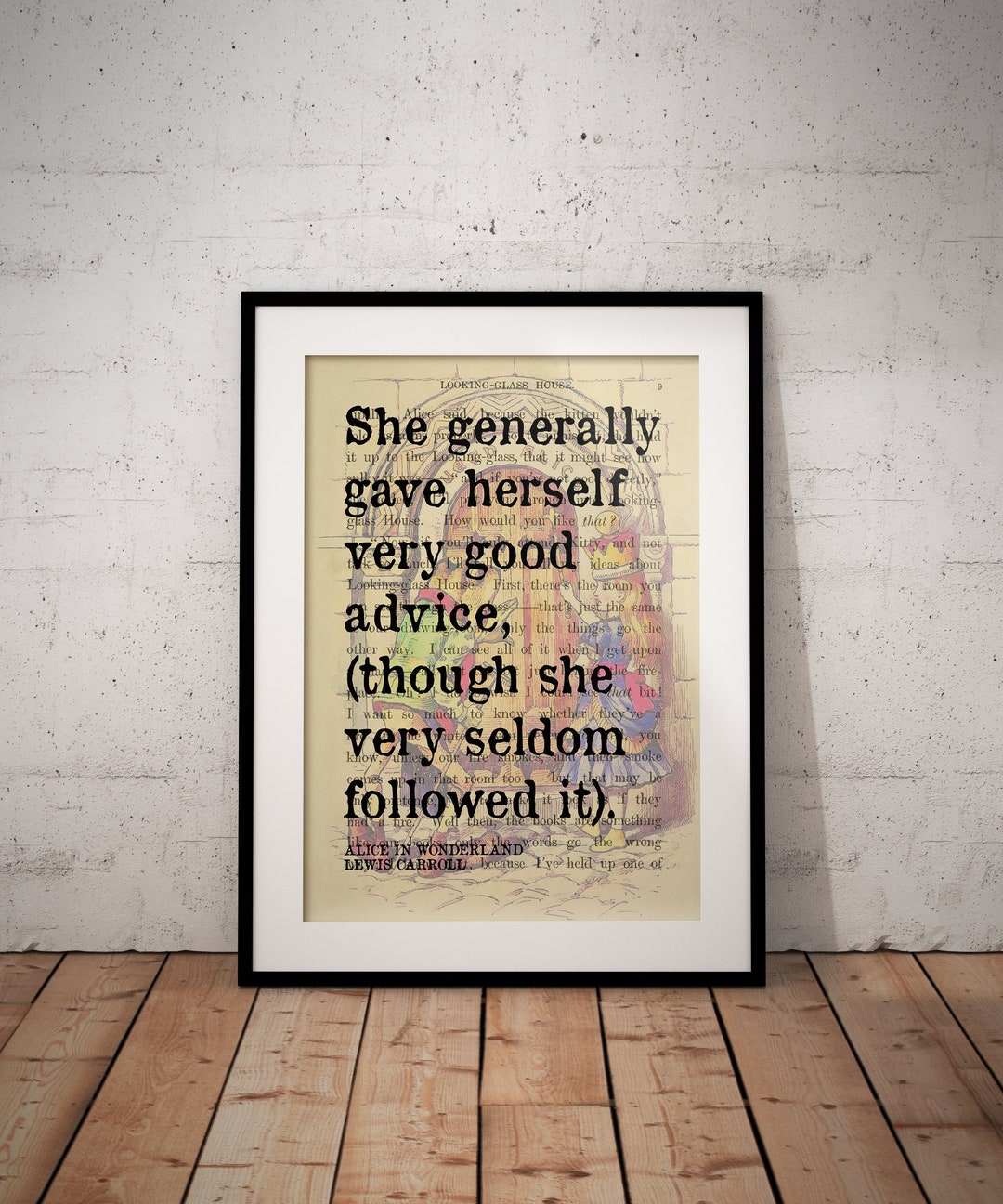 Through the Looking Glass Quote Print - Good Advice - Alice in ...