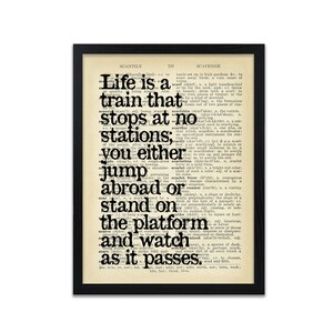 Life is a Train Quote Print - Inspirational Quotes Wall Decor ...