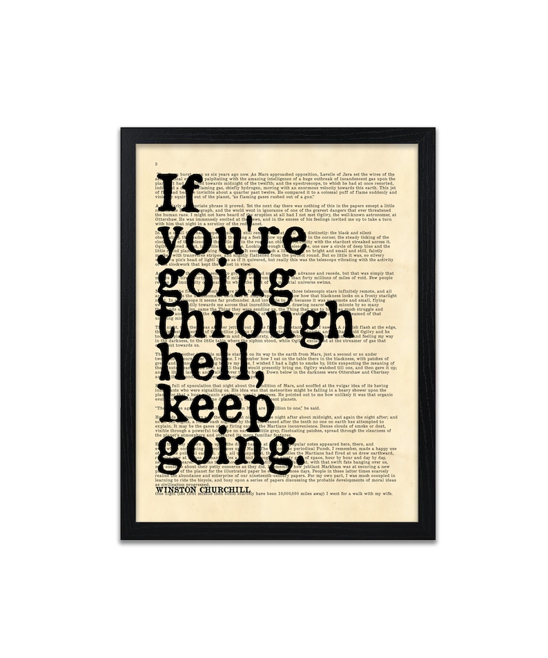 If You're Going Through Hell Keep Going Quote Print - Etsy