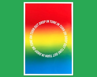 Timothy Leary's Turn On, Tune In, Drop Out Poster / Reproduction From ...