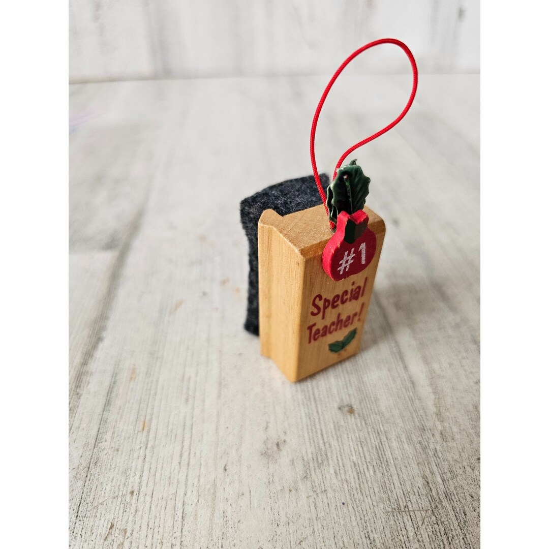 Vintage Wooden Teacher Eraser Ornament Mini Number One Special Xmas ...