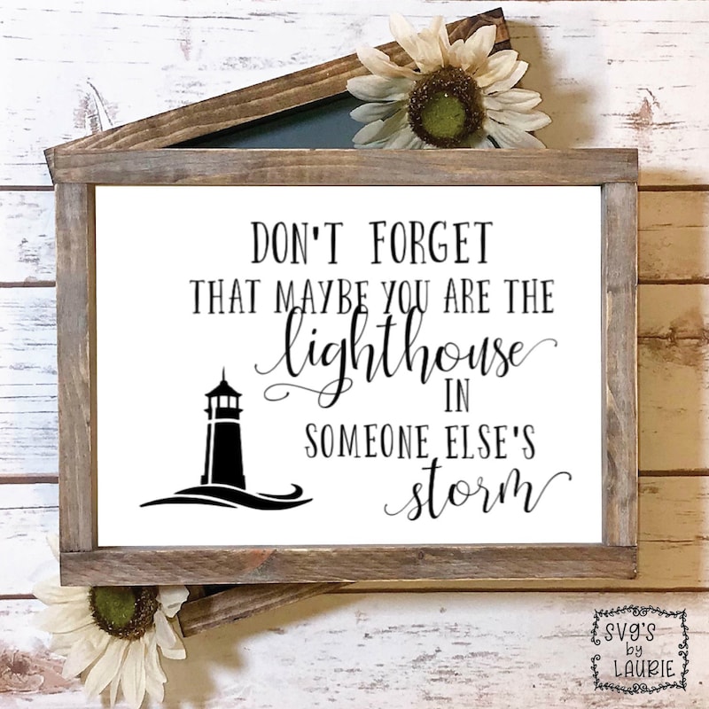 Lighthouse Quote - Etsy