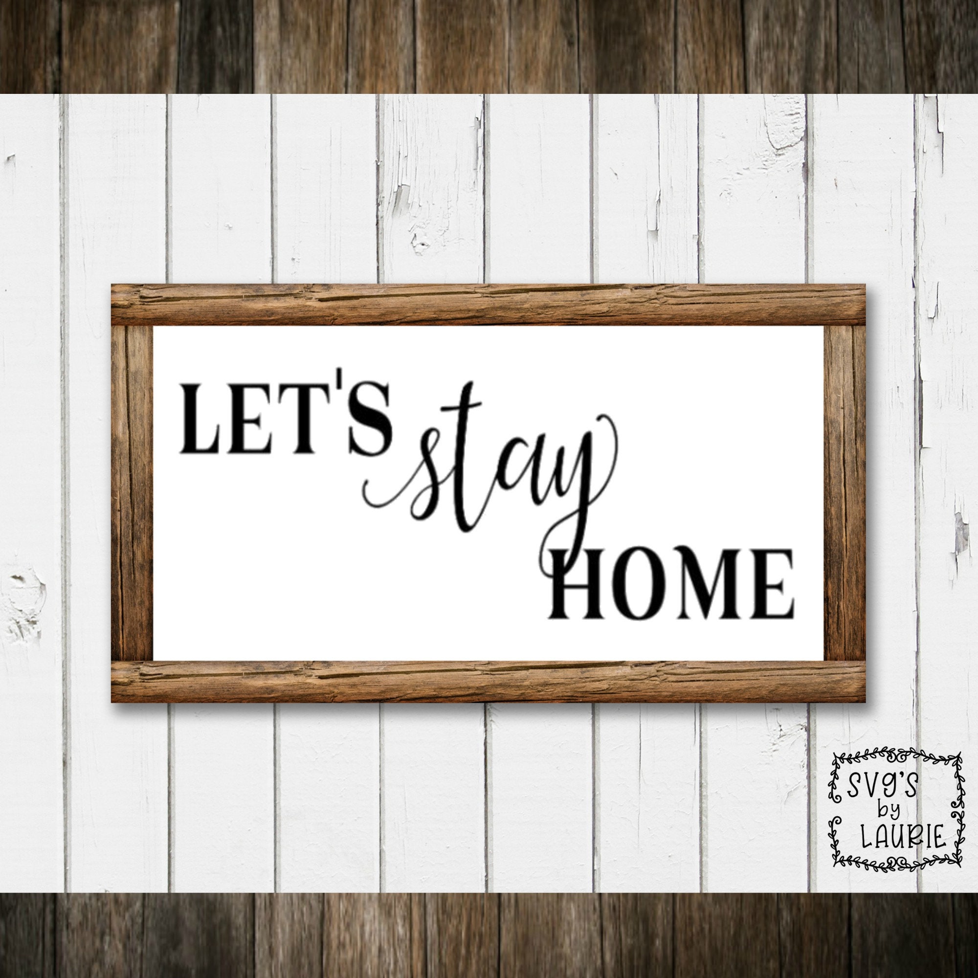 Lets Stay Home SVG Home SVG House SVG New Home Svg | Etsy