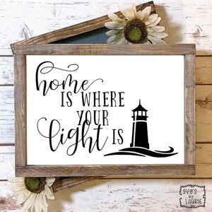 Home is Where Your Light is SVG / Faith SVG / Inspirational SVG ...