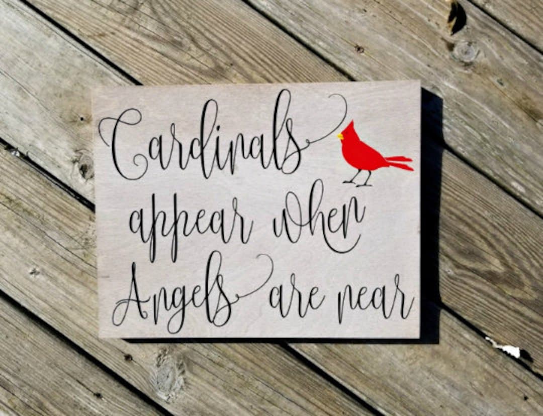 Cardinals Appear When Angels Are Near SVG- Cardinal SVG -loving Memory ...