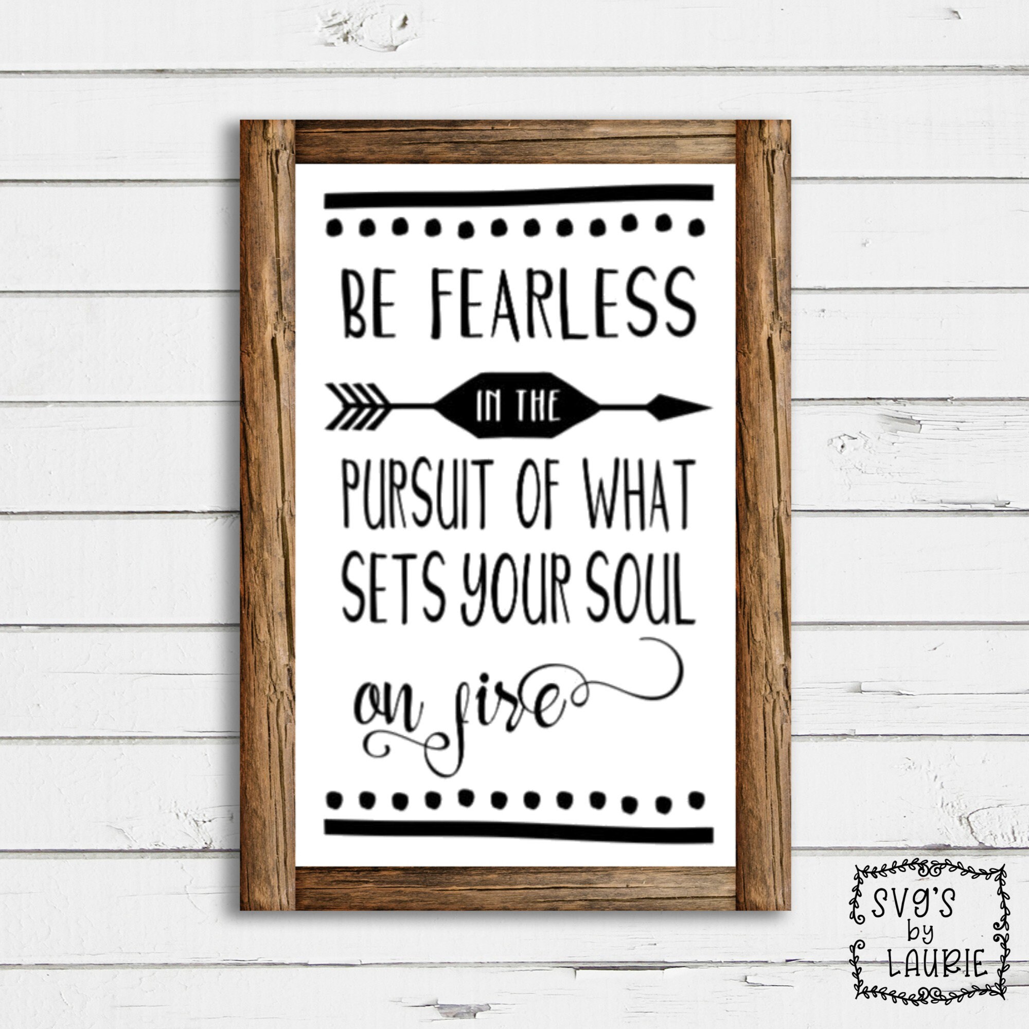 Be fearless SVG Inspirational SVG Believe SVG Set your | Etsy