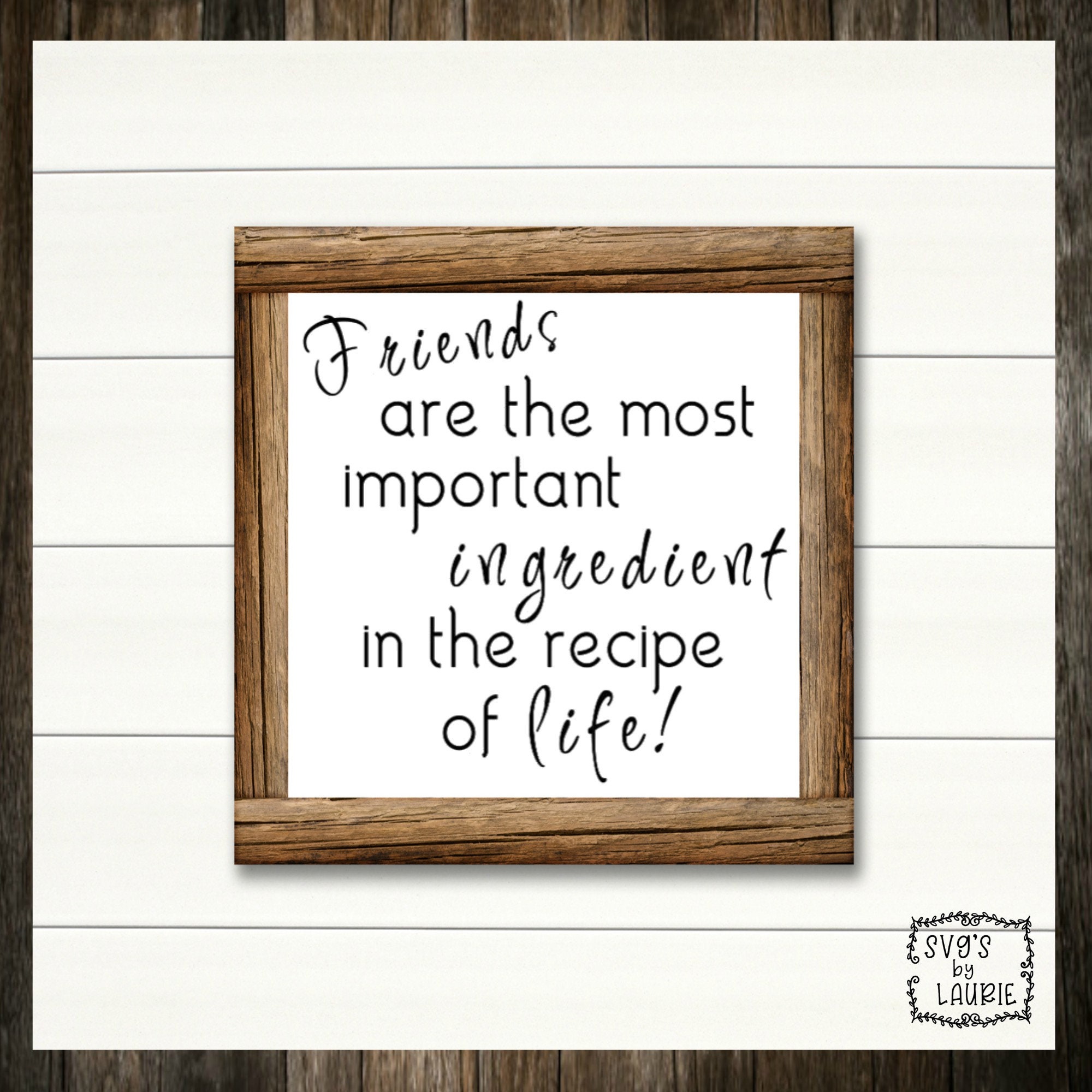 Friends Are the Most Important Ingredient SVG - Friends SVG - Best ...