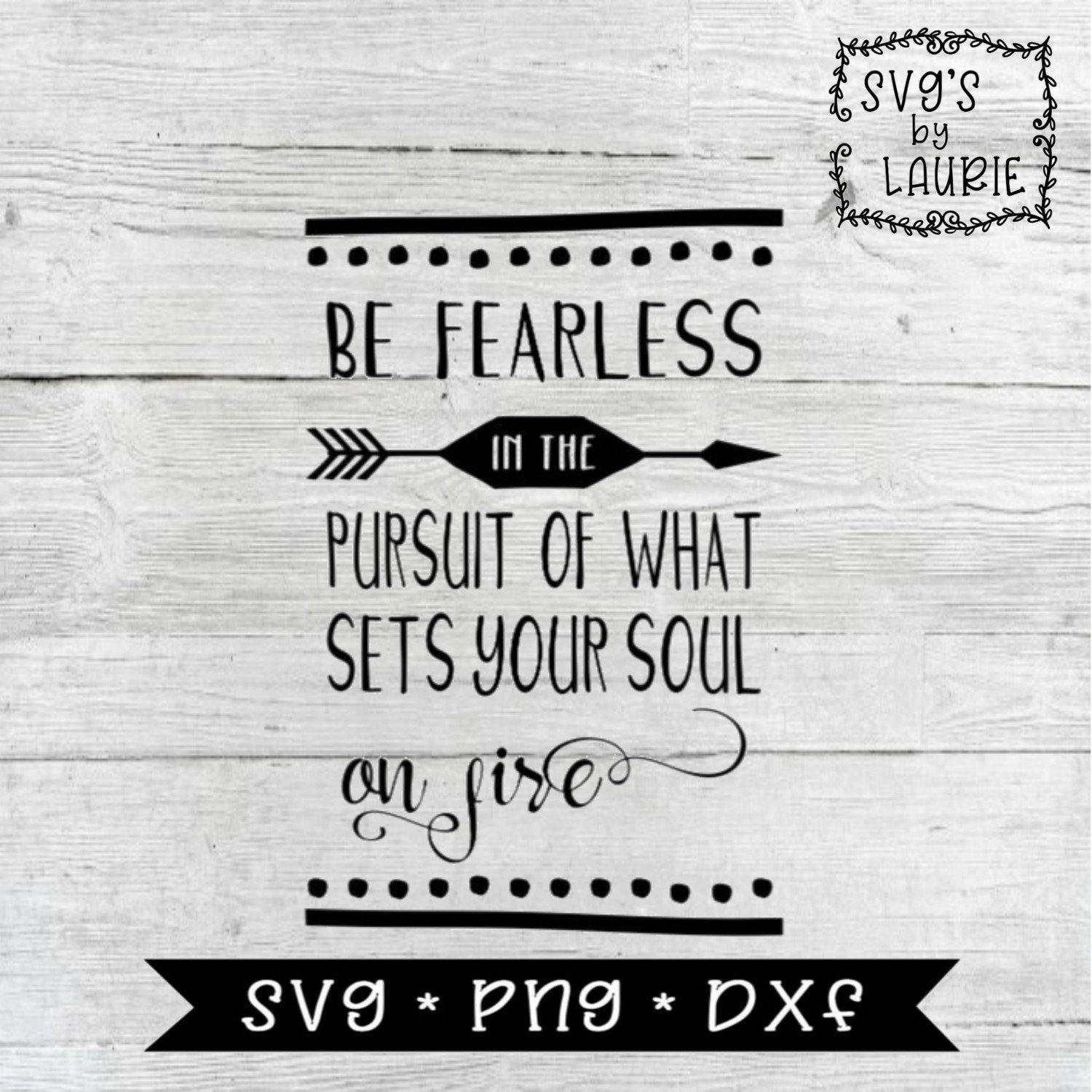 Be fearless SVG Inspirational SVG Believe SVG Set your | Etsy