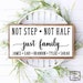 Not Step Not Half Just Family SVG - Family SVG - Blended Family SVG ...