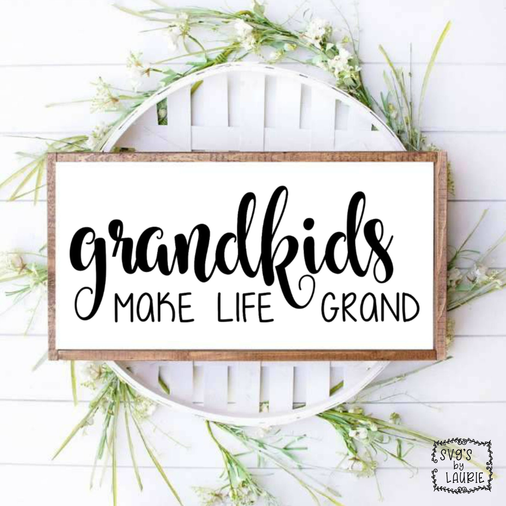 Grandkids Make Life Grand SVG / Grandparent SVG / Grandmas House SVG ...