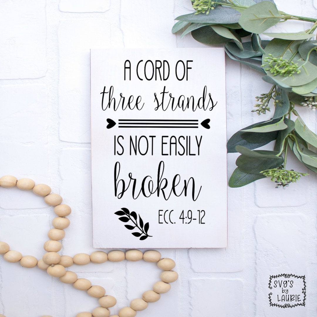 A Cord of Three Strands SVG - Truest Friend SVG - Wedding SVG -wedding ...
