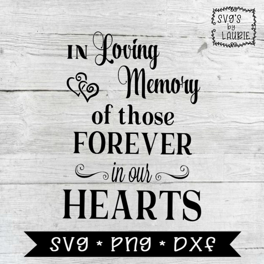 In Loving Memory SVG / Digital Cut File / Memorial Wedding - Etsy