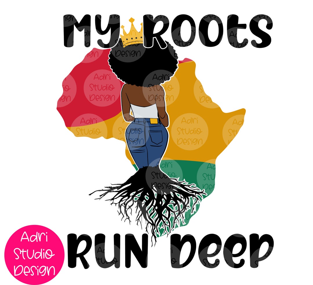 Afro Roots SVG Queen Clipart African American Png Dxf Eps Remember Your ...