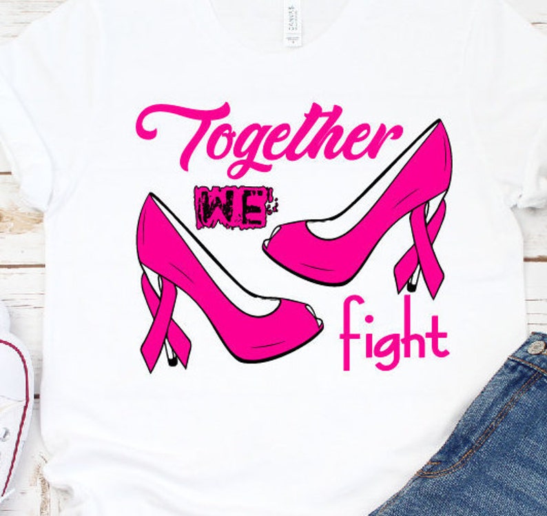 Together We Fight Svg Pink Ribbon Svg Crush Cancer Svg Etsy
