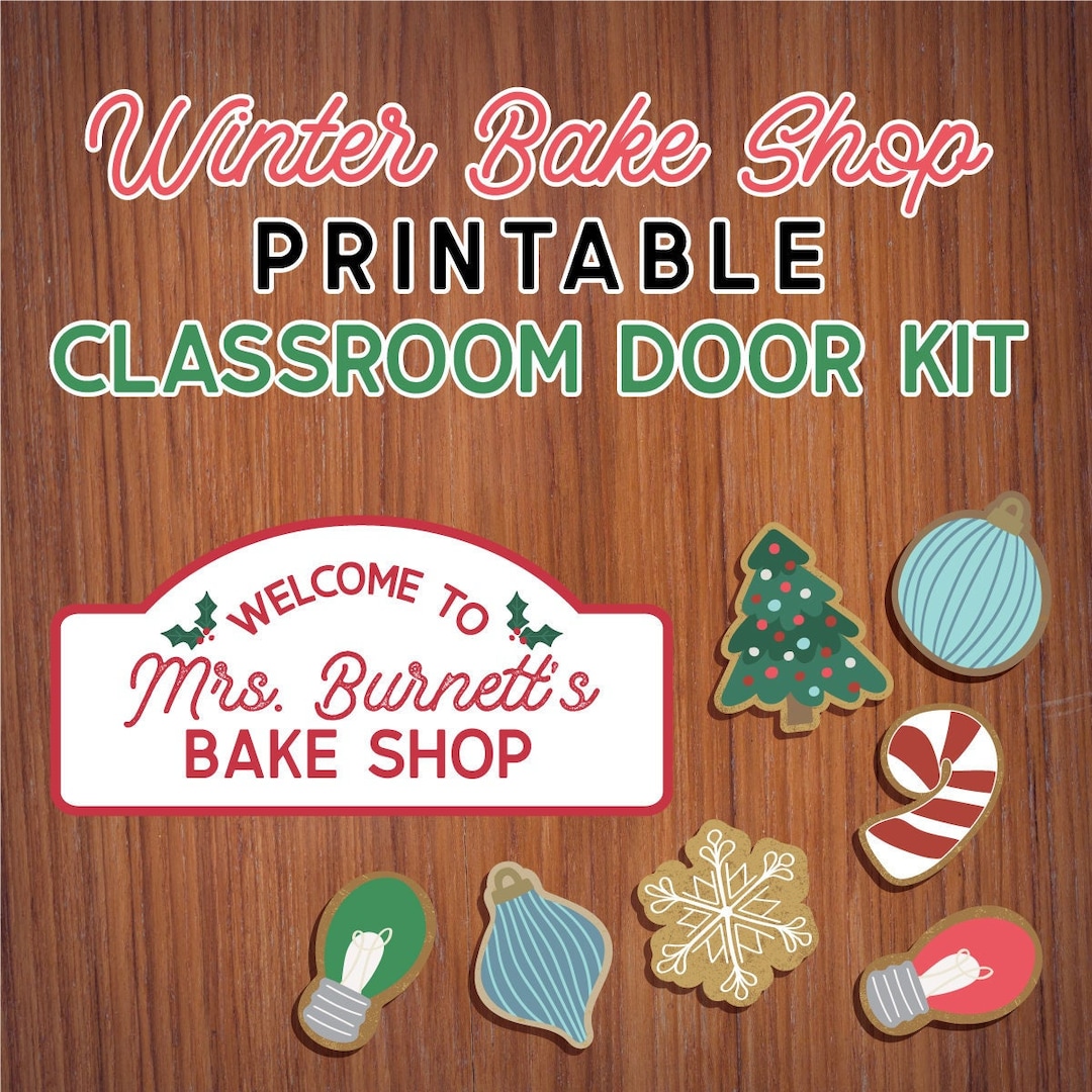Winter Bake Shop Printable Classroom Door Kit | Christmas Cookie ...