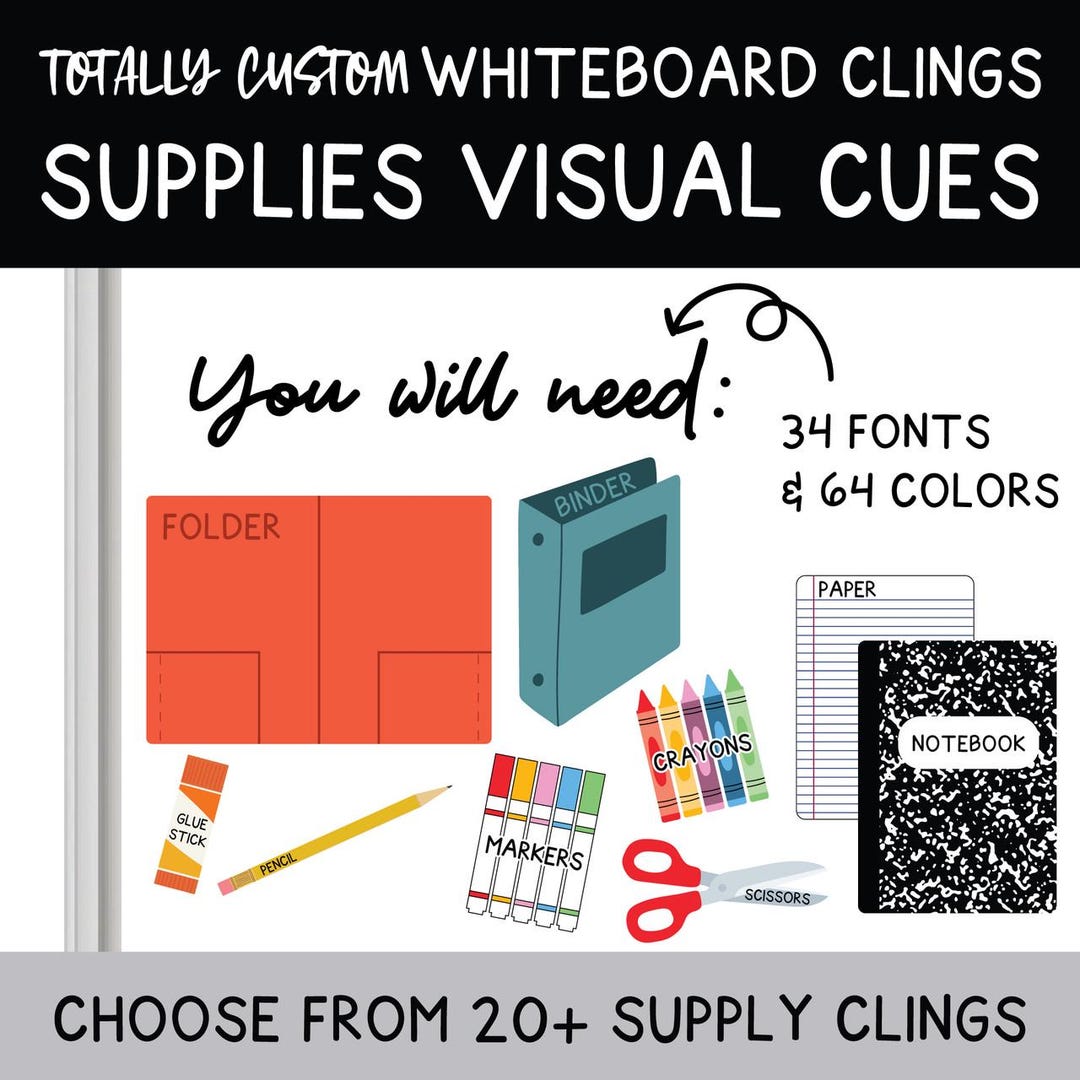 Totally Custom Visual School Supply Whiteboard Clings | You Will Need ...