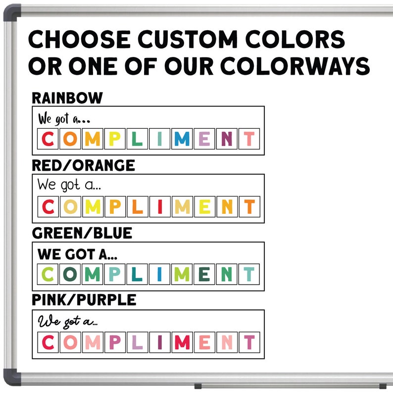 We Got a Compliment Classroom Reward System Clings for the Whiteboard ...