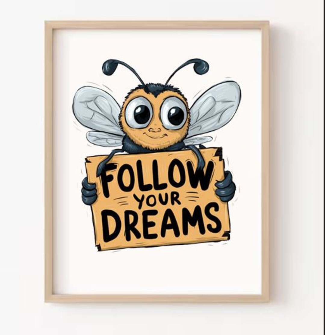 Follow Your Dreams Poster, Motivational Kids Art, Classroom Posters ...
