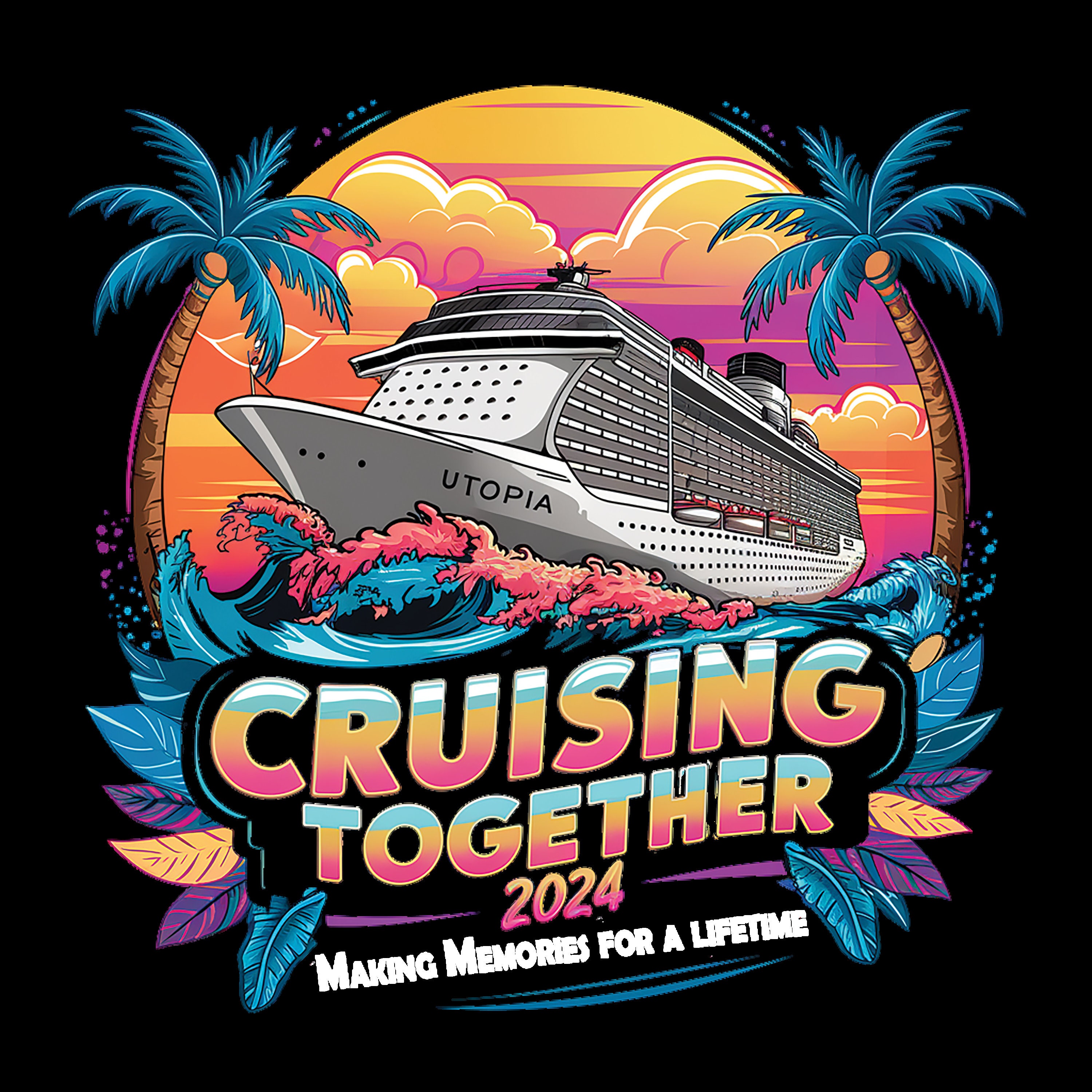 Cruising Together 2024 Watercolor PNG Tropical Sublimation Vacation ...