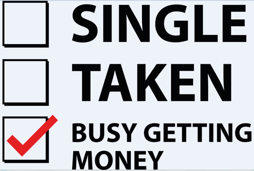 Single Taken Png Funny Png - Etsy