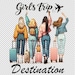 Girls Trip Graphic, Girls Trip Design, Girls Friends Trip Girls Png Art ...