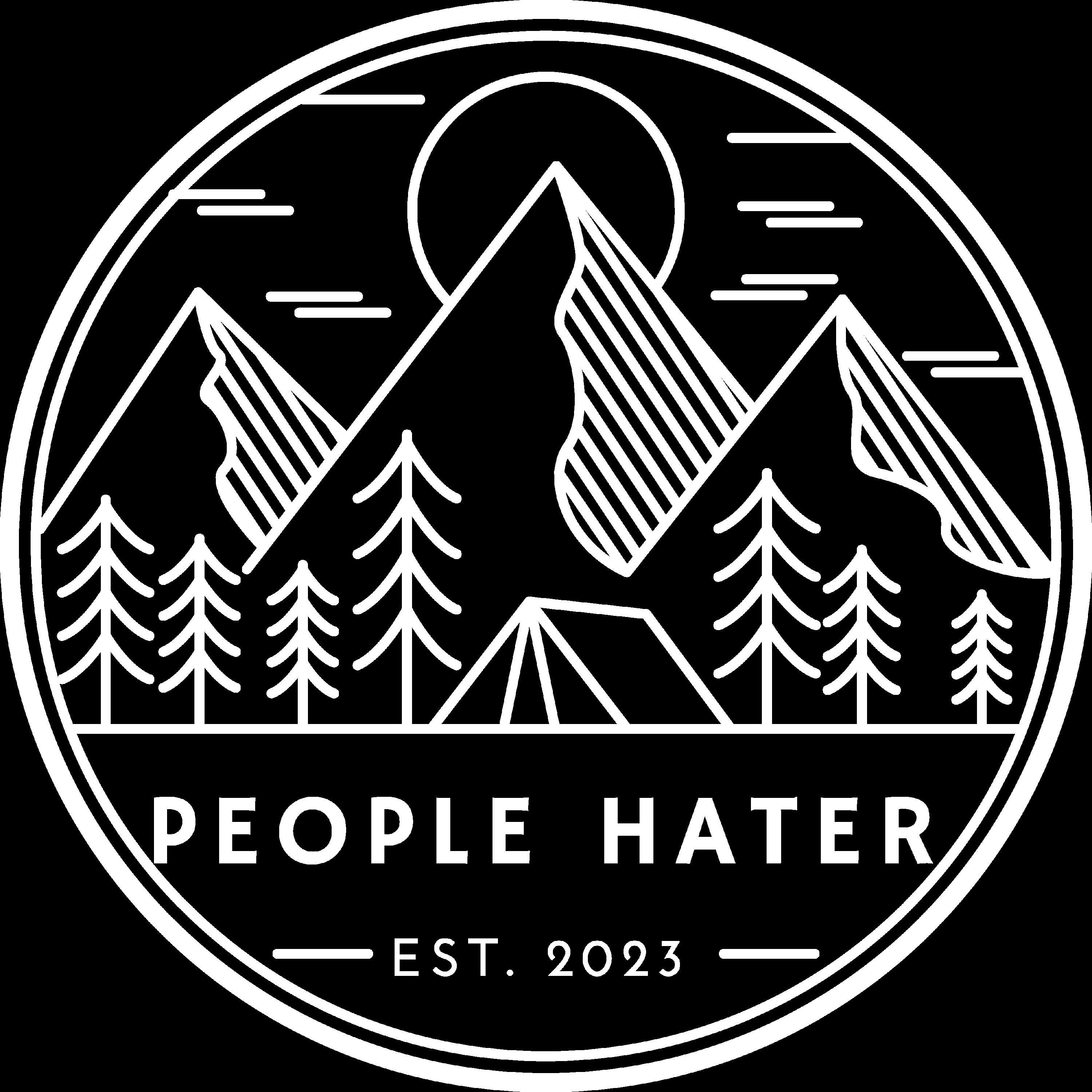 People Hater Png Camping Outdoor Digital Download Sublimation Screen ...