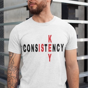 Consistency is Key Png and Svg for Motivation Digital Dowload Png for ...