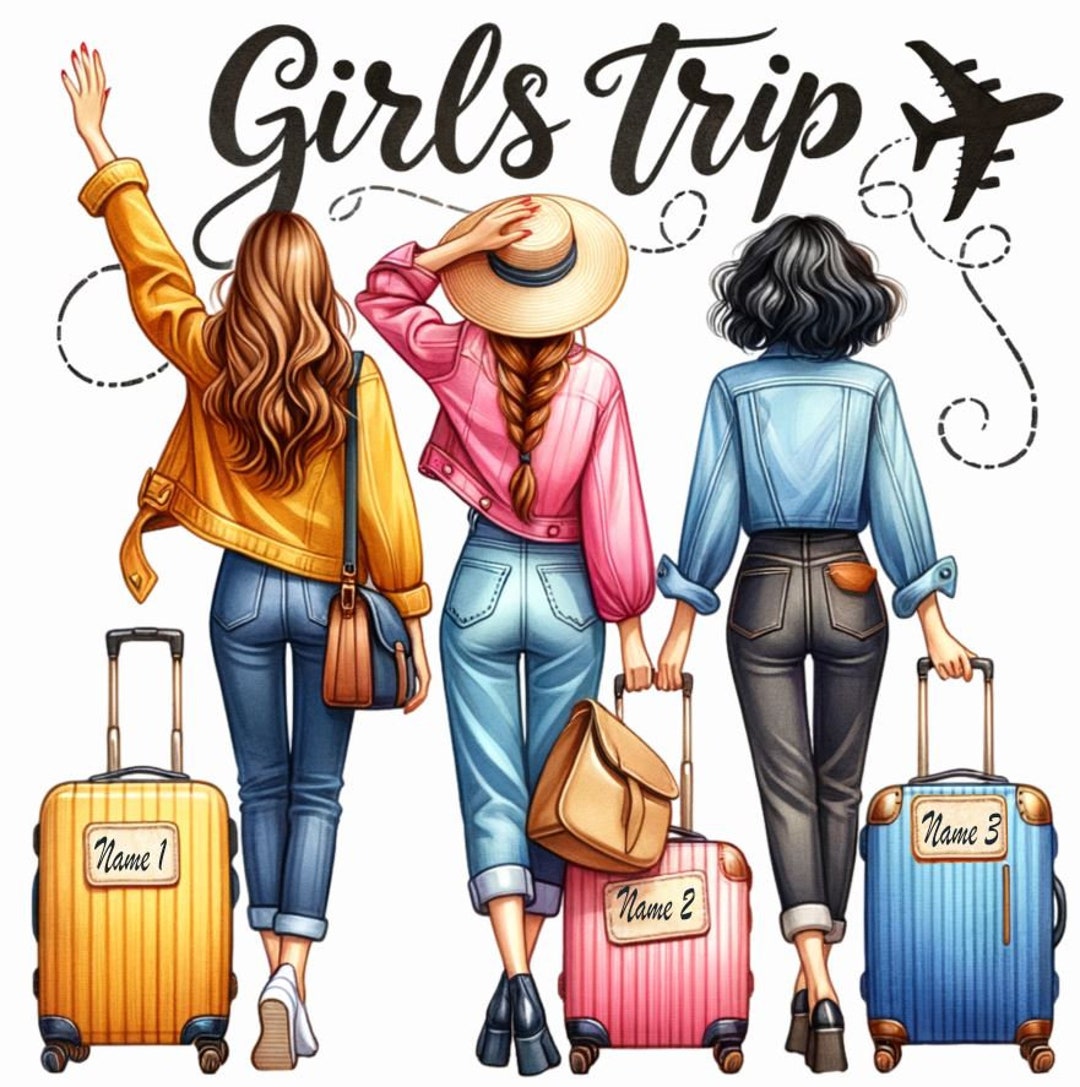 Personalized Girls Trip Graphic, Girls Trip Custom Design, Girls Friends Trip Custom Girls Png ...