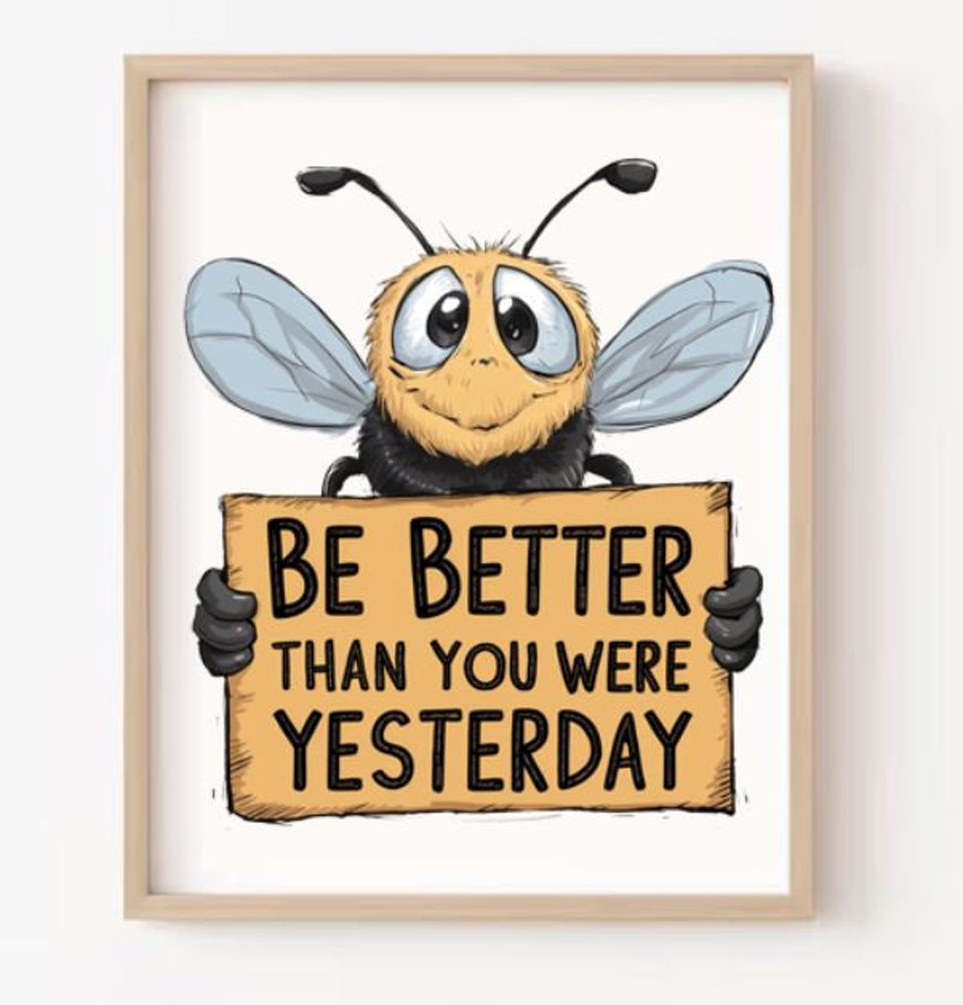 Be Better Poster, Motivational Kids Art, Classroom Posters Quotes ...