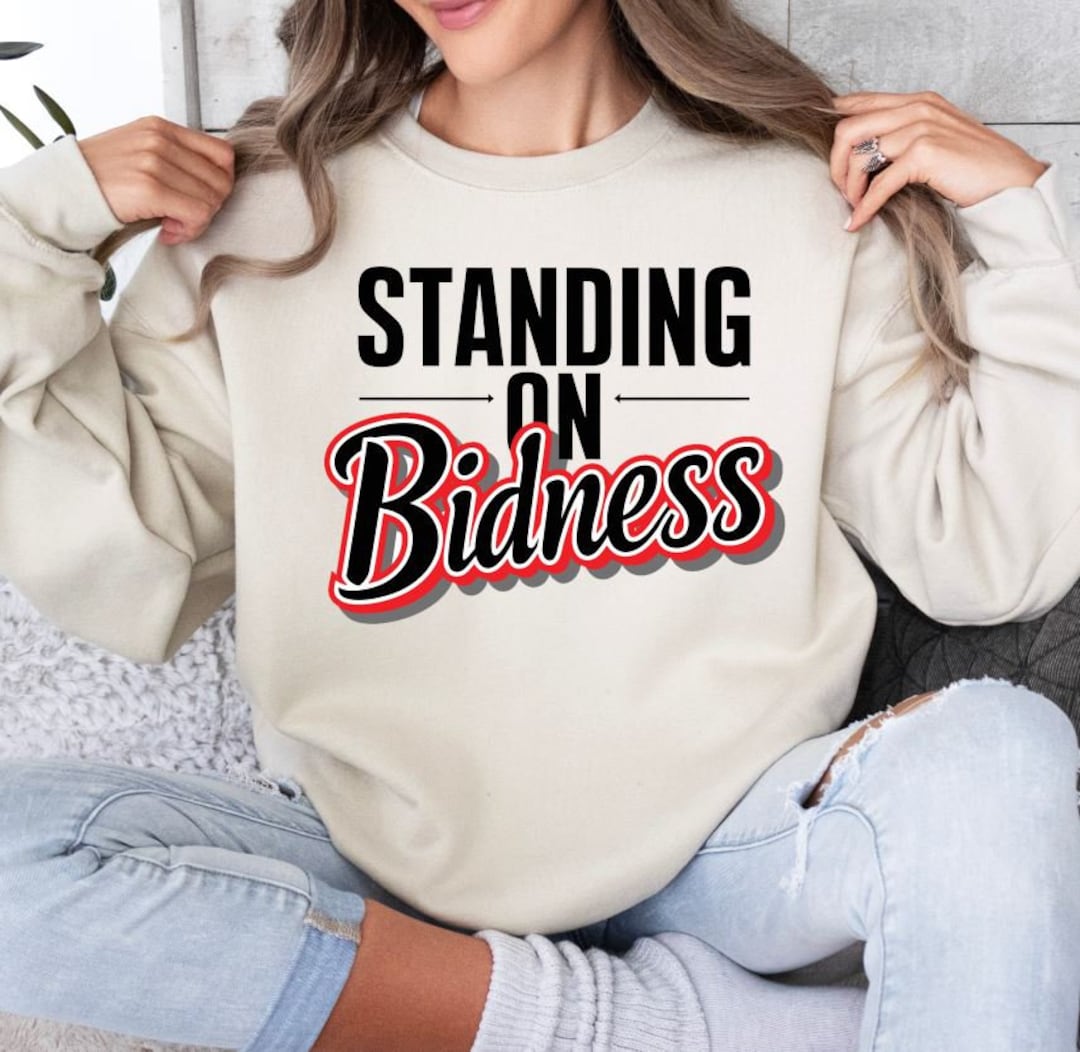 Standing on Bidness PNG | Grind | Hustle | Entrepreneur | Business DTF ...
