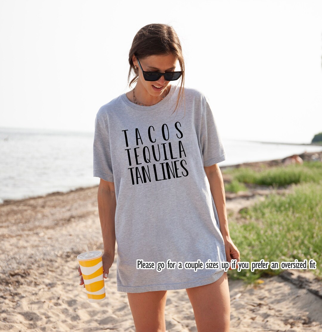 Taco Tequila Tan Lines Shirt Funny Taco Graphic Shirt - Etsy