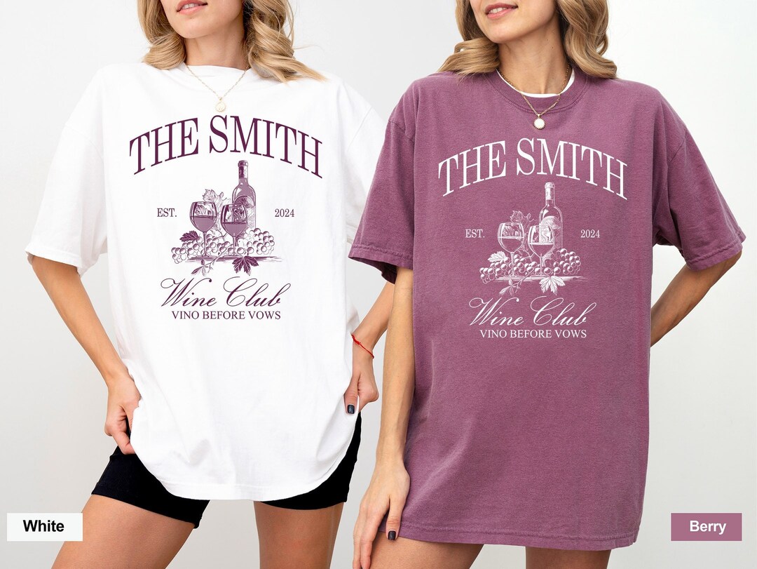 Comfort Colors® Custom Winery Bachelorette Tshirts Personalized Luxury ...