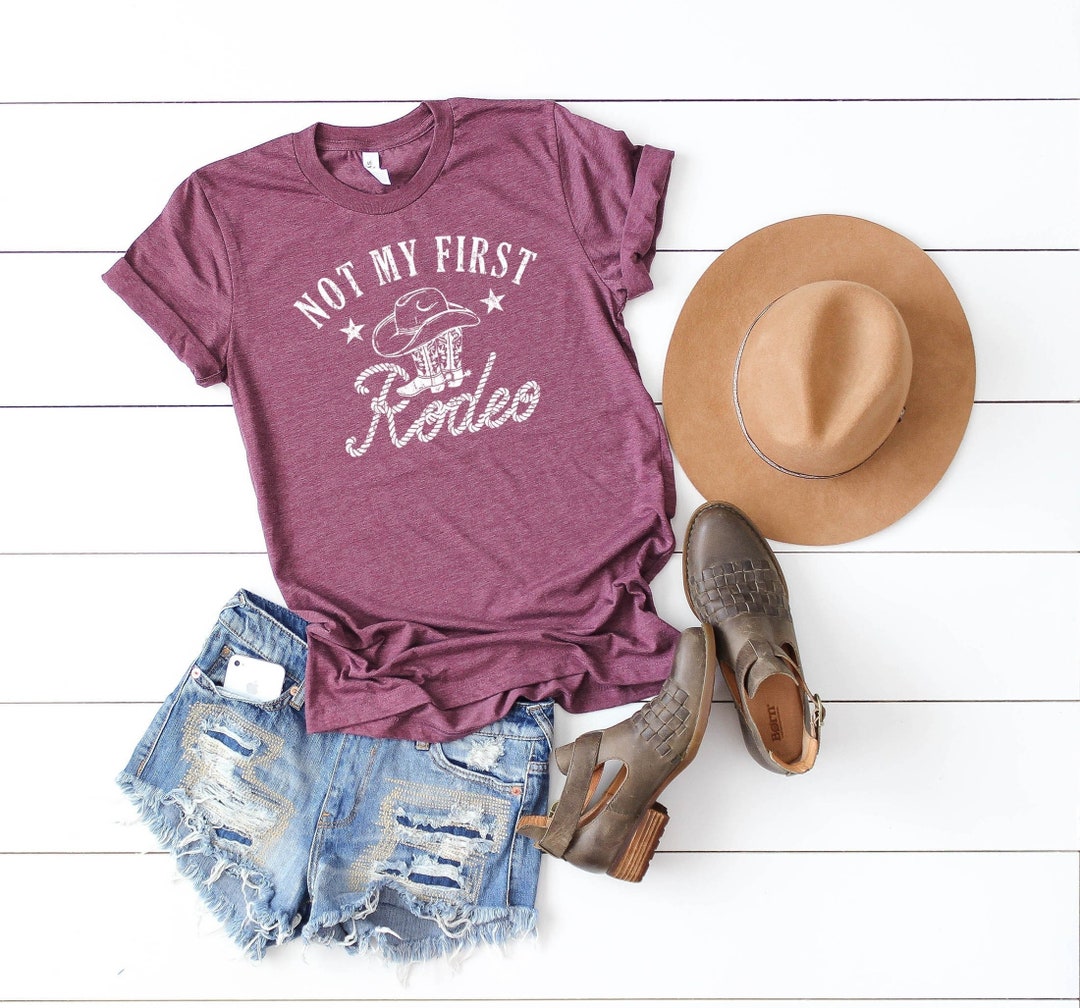 Not My First Rodeo Shirt Western Rodeo Shirt Country Shirt Cowgirl ...