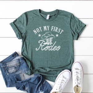 Not My First Rodeo Shirt Western Rodeo Shirt Country Shirt Cowgirl ...
