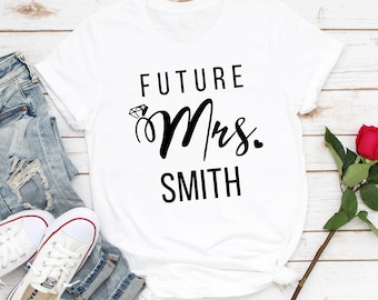 Future Mrs Shirt | Etsy