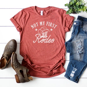 Not My First Rodeo Shirt Western Rodeo Shirt Country Shirt Cowgirl ...