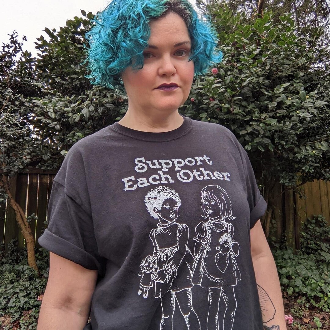 Support Each Other T-SHIRT - Etsy