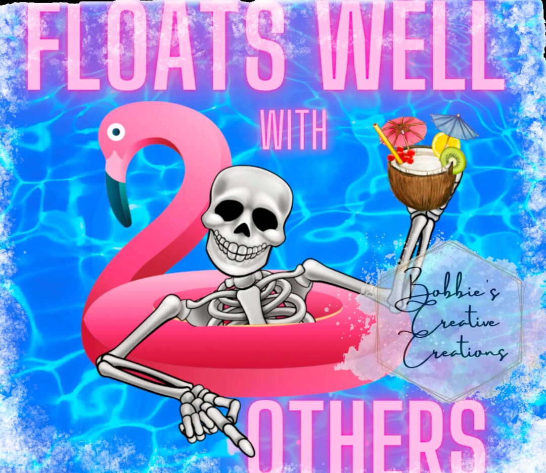 Floats Well With Others Cocktail, Sublimation, Floats Well With Others ...