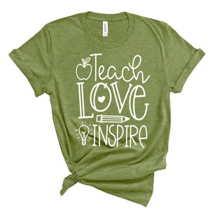 Teach Love Inspire Teacher Shirt, Teacher Gift, Appreciation T-shirt ...