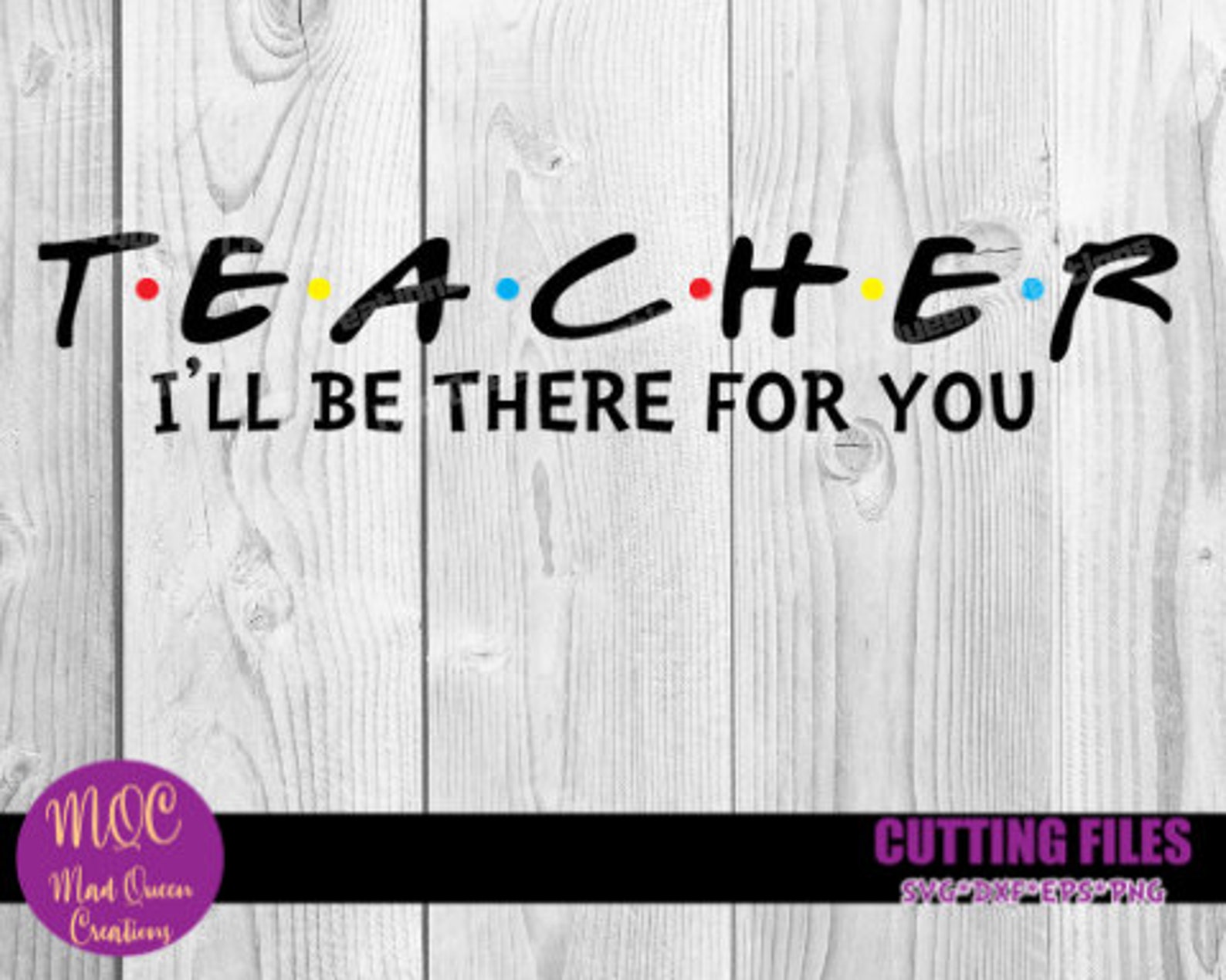 I'll Be There for You Svg Teacher Gift Teacher - Etsy