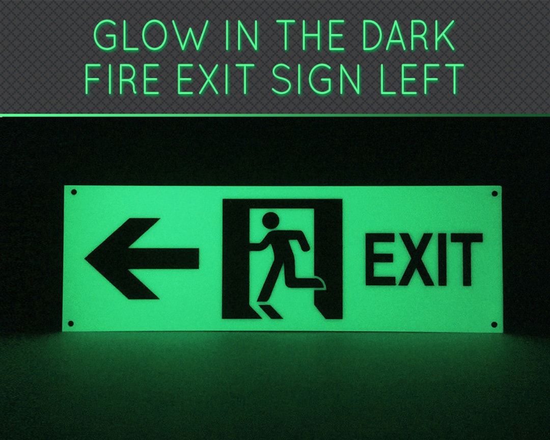 Aluminum Glow in the Dark Fire Exit Escape Sign Left - Etsy