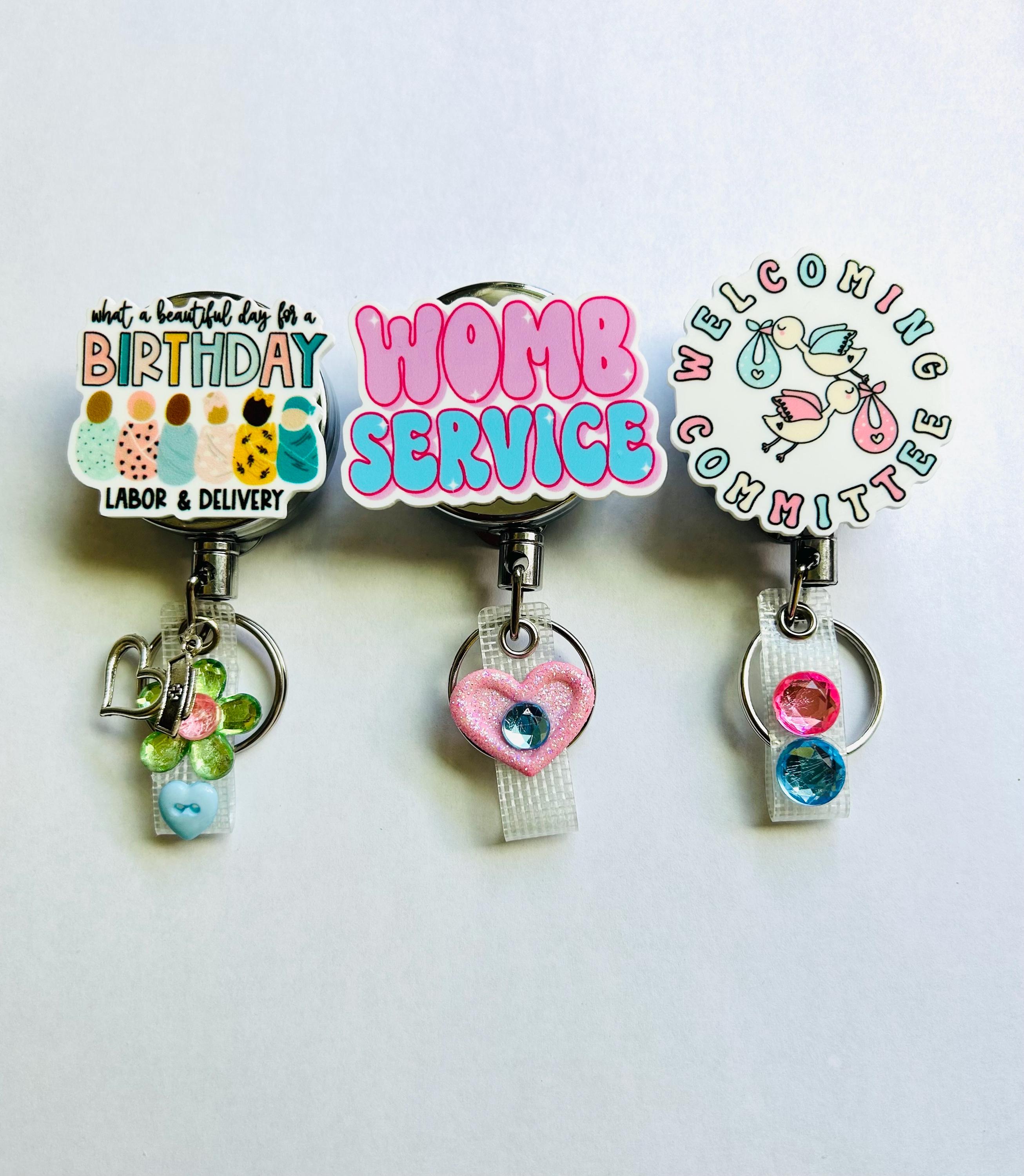 Labor and Delivery Badge Reel: Nurse, Womb Service, Welcome Committee ...