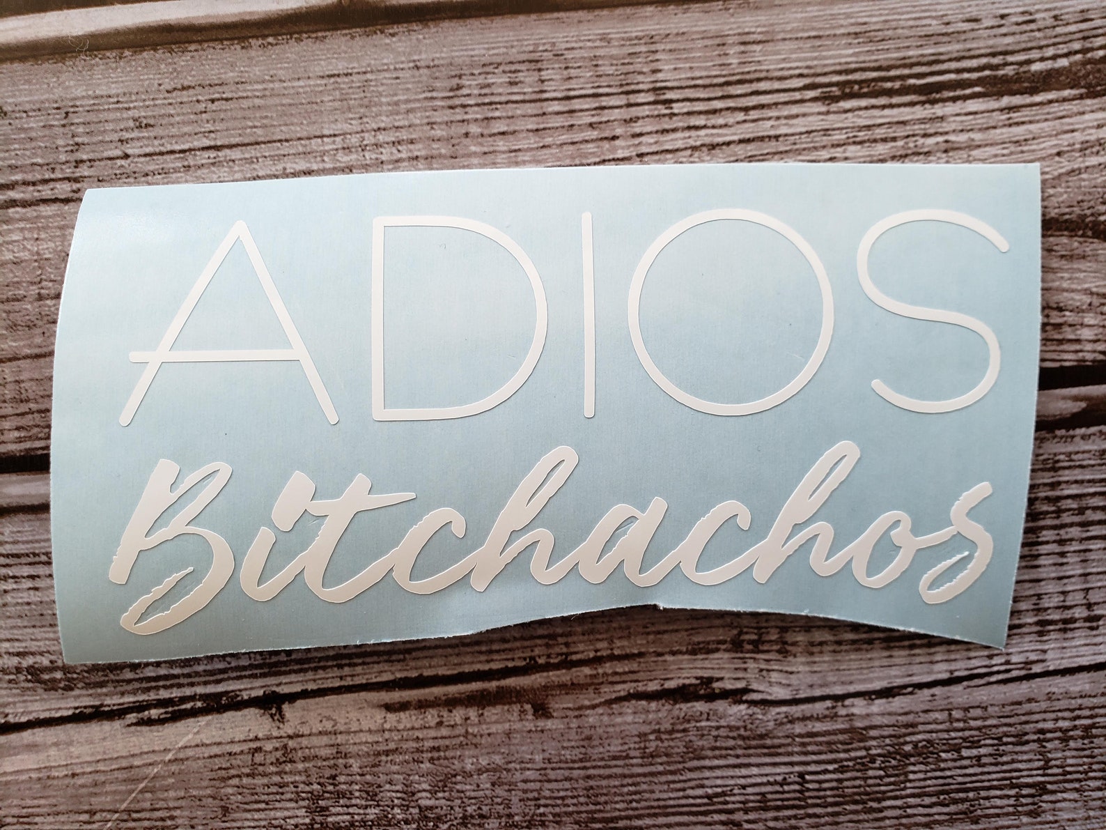 Adios Bitchachos Vinyl Decal Car Decal Funny Decal - Etsy
