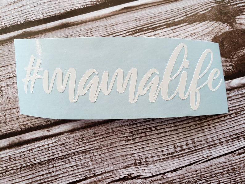 Mama Life Vinyl Decal Car Decal Mama Decal Hashtag Mama | Etsy