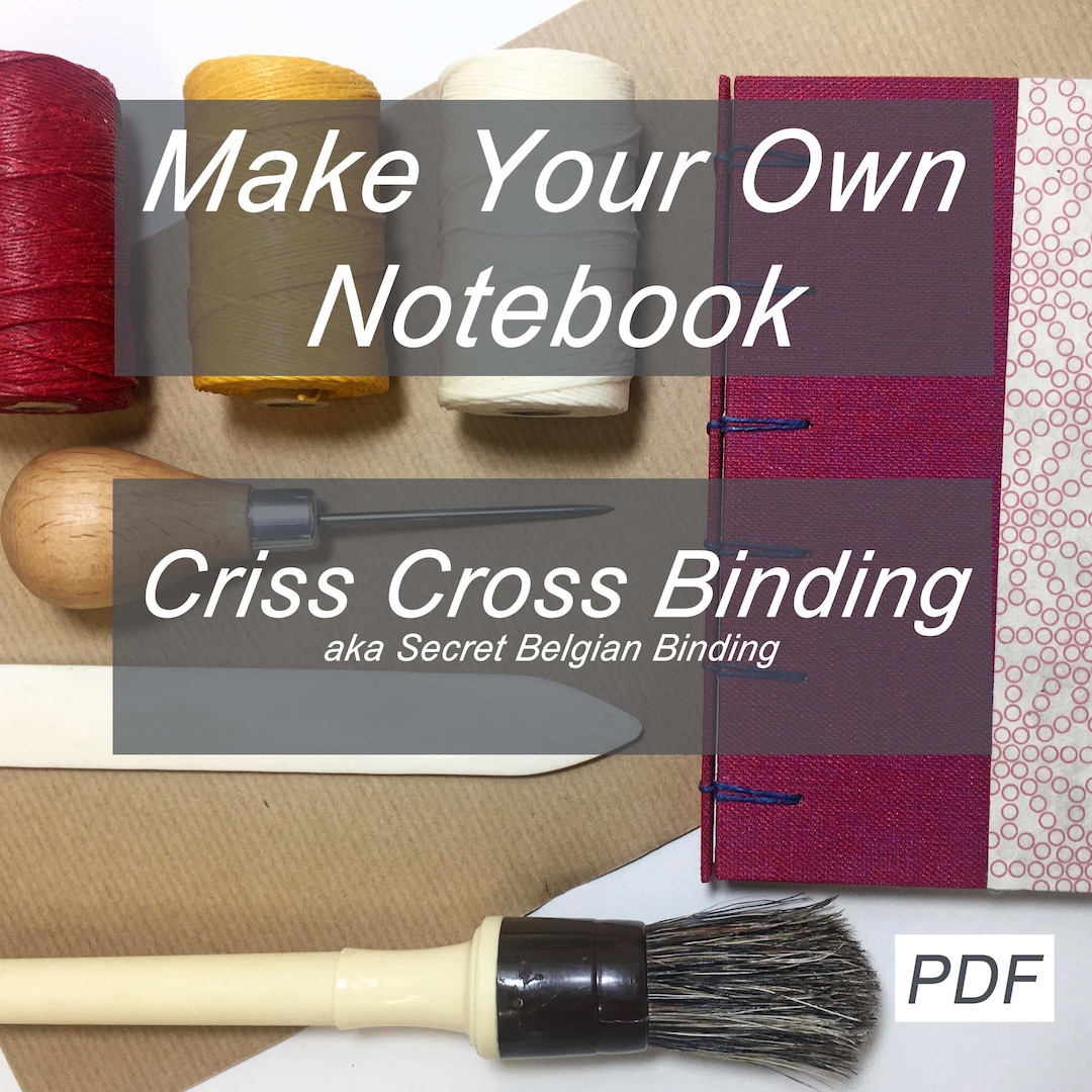 Criss Cross Bookbinding - Make Your Own Notebook - PDF Download ...
